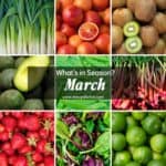 What is in Season in March? Spring Produce Guide - A Recipe For Fun