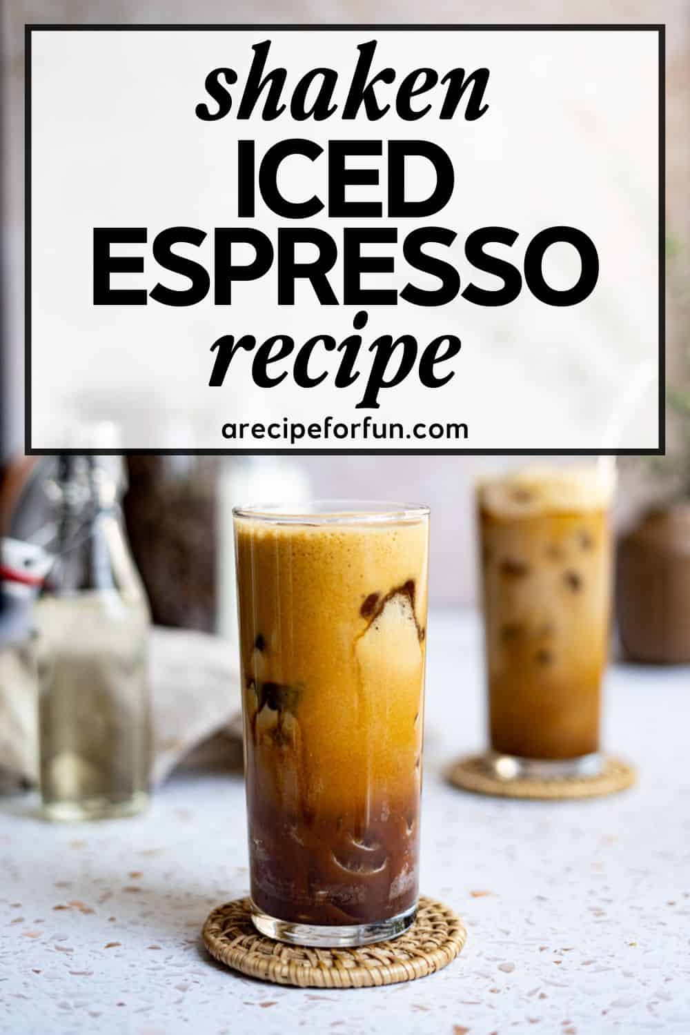 Double Shot Iced Shaken Espresso (with Variations!) - A Recipe For Fun
