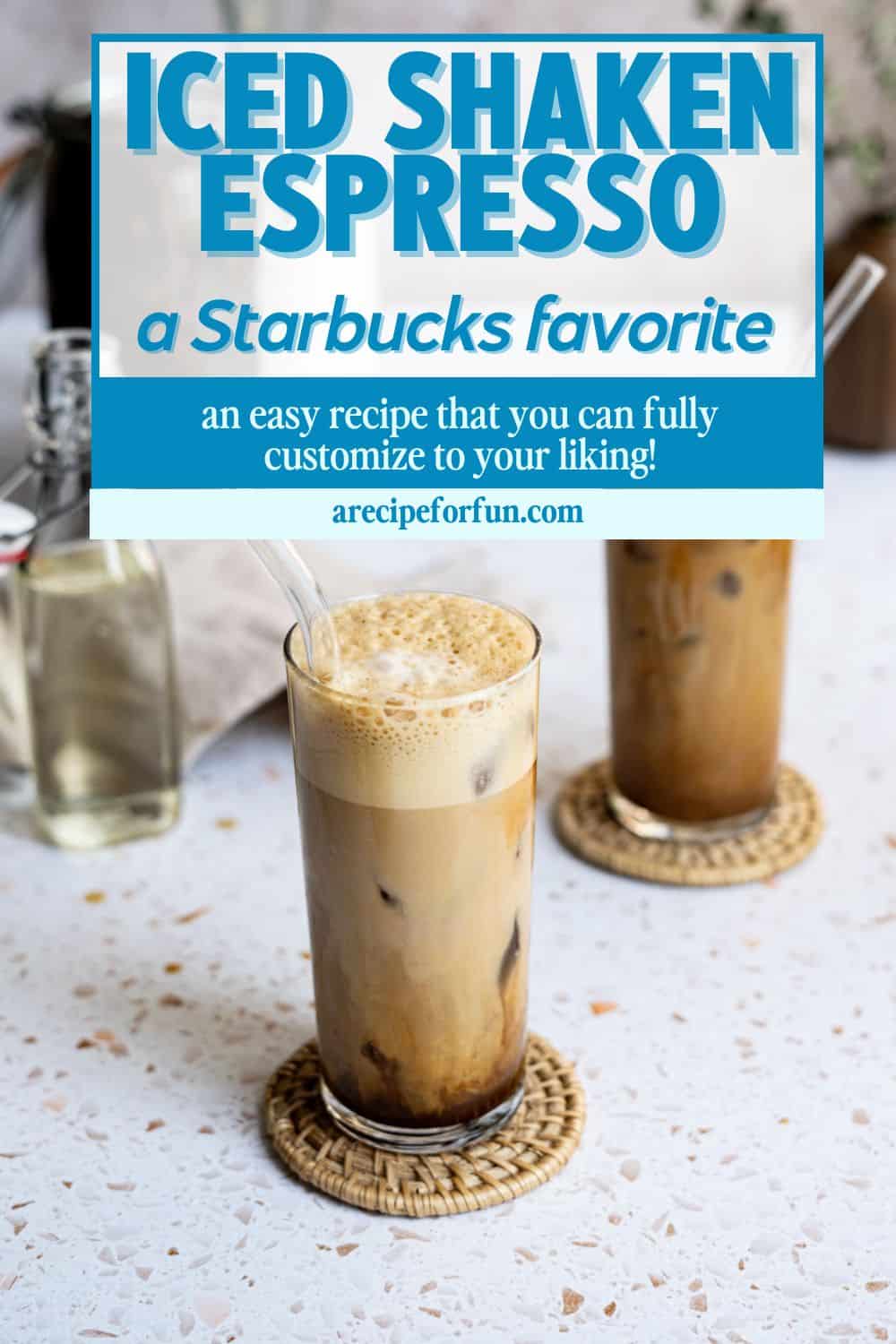 Double Shot Iced Shaken Espresso (with Variations!) - A Recipe For Fun