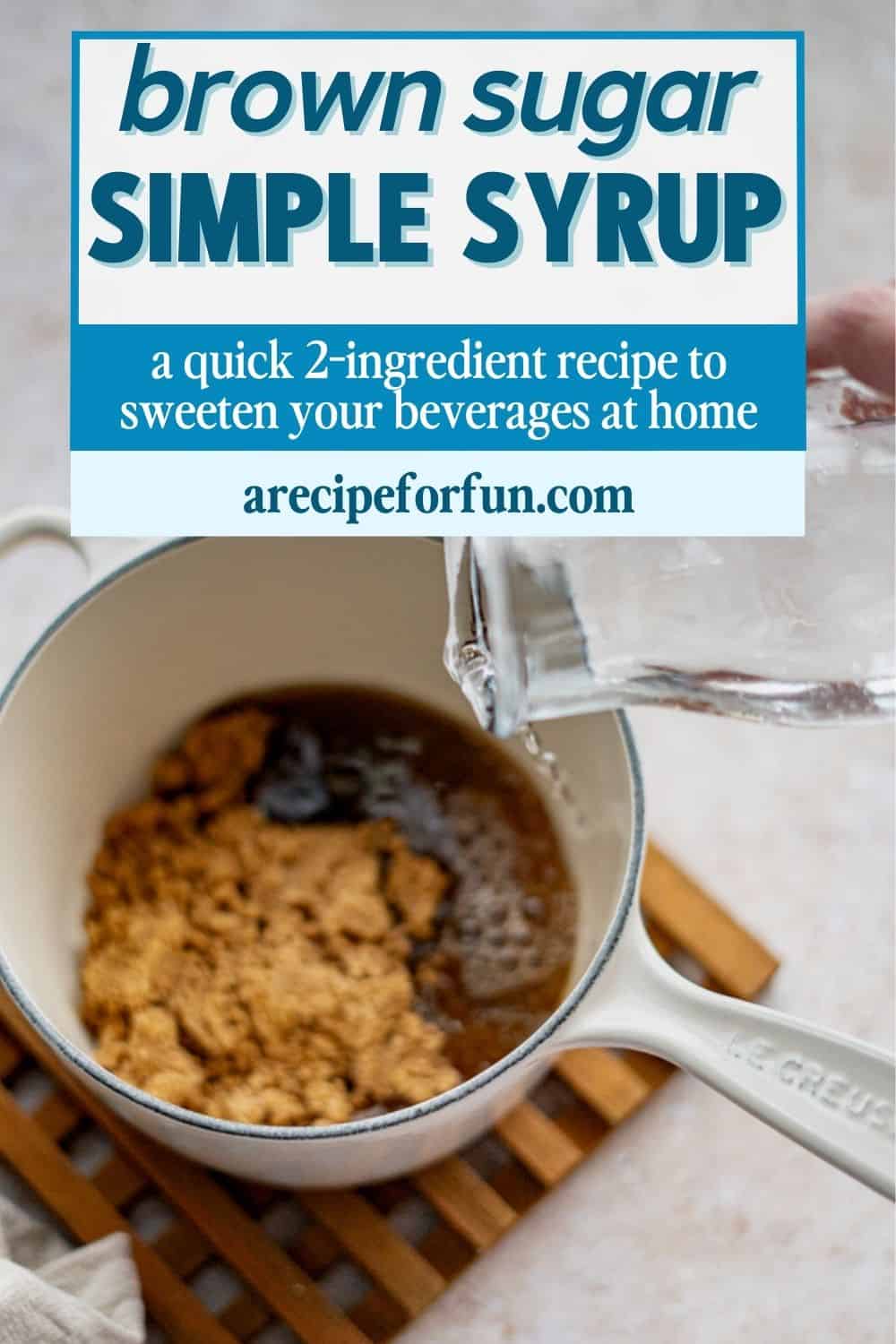Brown Sugar Simple Syrup (Brown Sugar Syrup with Dark or Light Sugar)