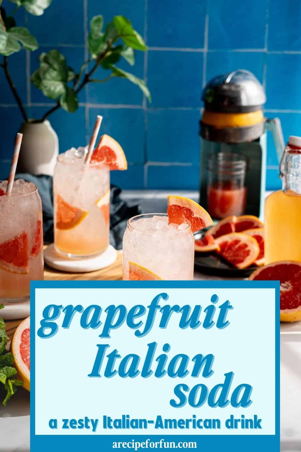 Italian Grapefruit Soda (Simple Pompelmo Rosa) - A Recipe For Fun