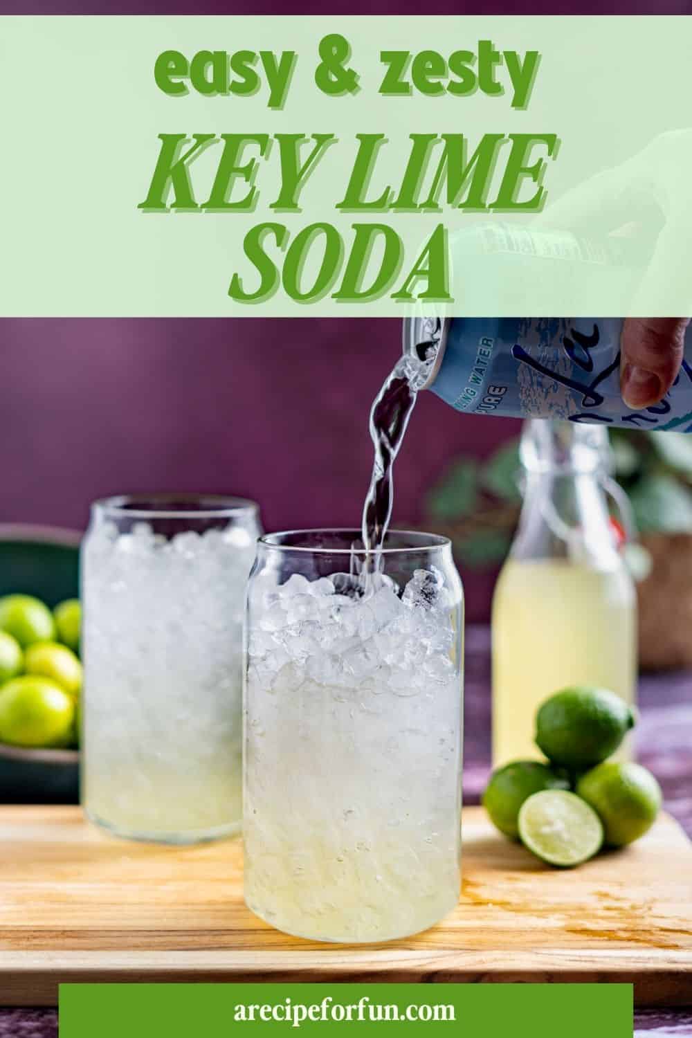 Key Lime Italian Soda (with Key Lime Syrup) - A Recipe For Fun
