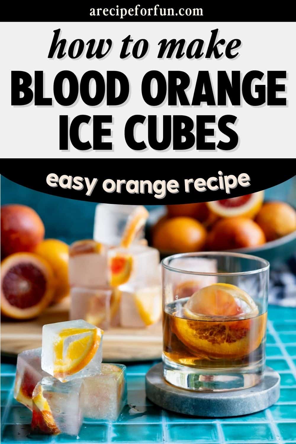 Blood Orange Ice Cubes (Seasonal Orange Ice Cubes) - A Recipe For Fun