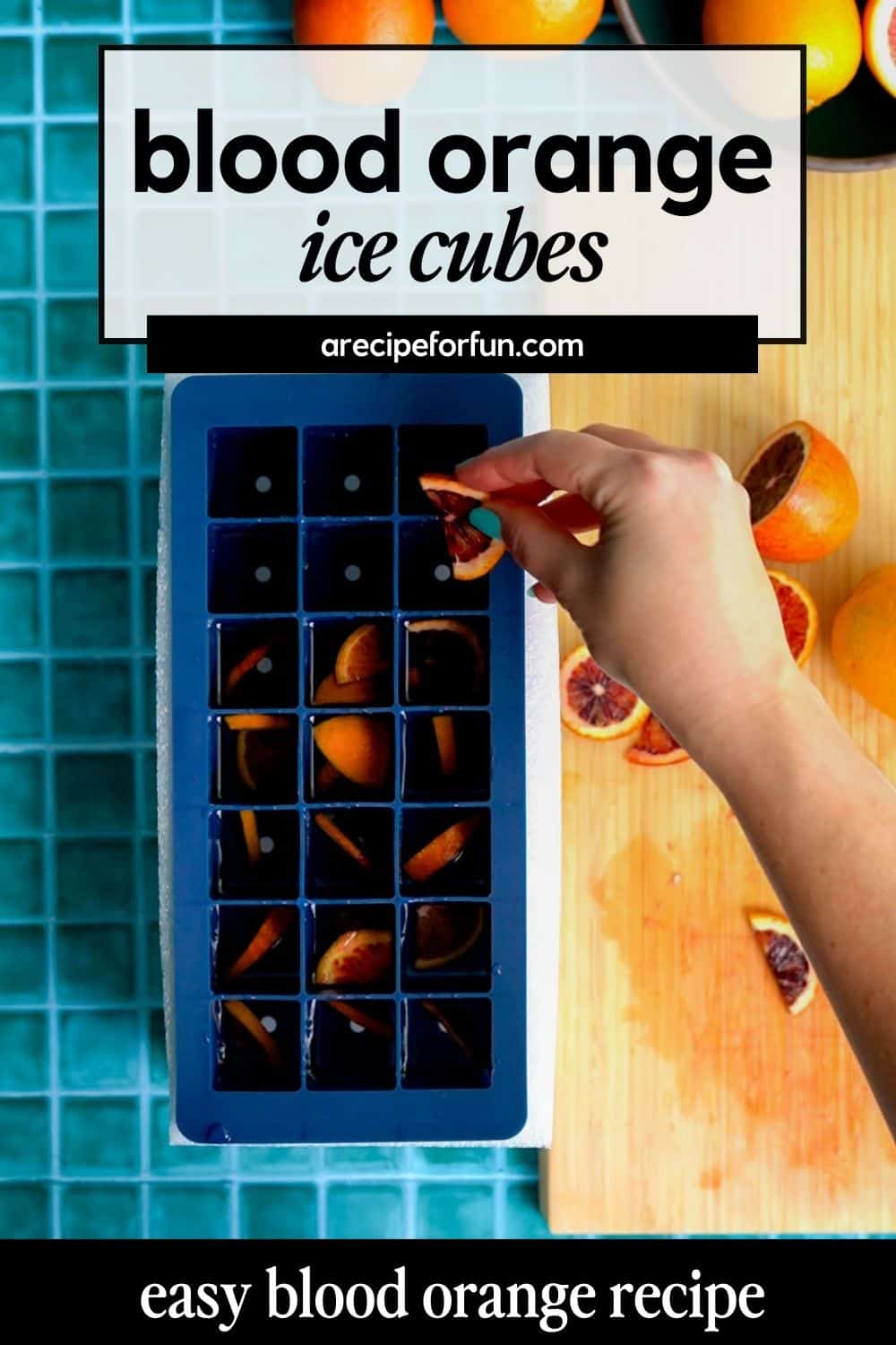 Blood Orange Ice Cubes (Seasonal Orange Ice Cubes) - A Recipe For Fun