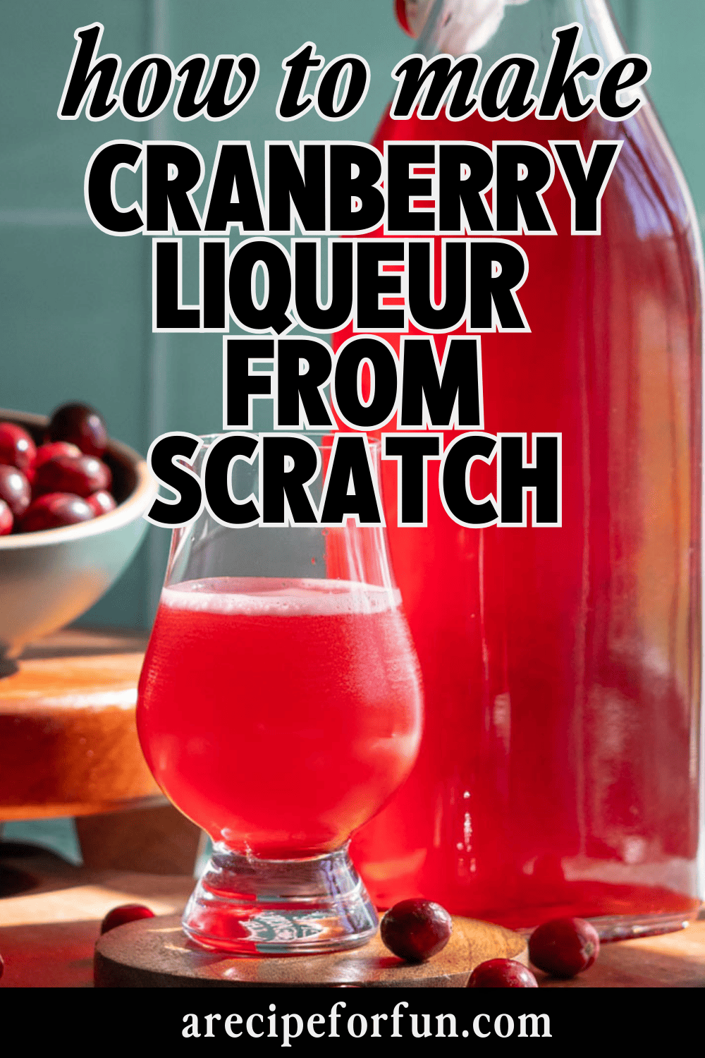 Homemade Cranberry Liqueur (How to Make a Cranberry Cordial)